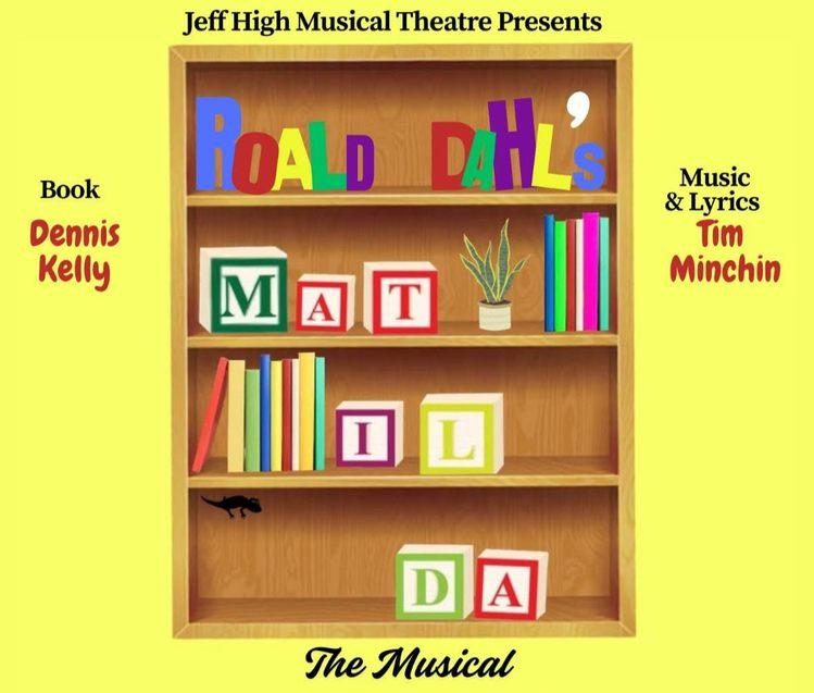 JHS musical theatre presents ‘Matilda the Musical’
